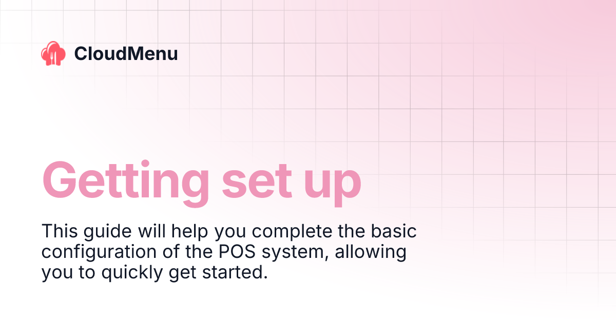 Getting set up | CloudMenu